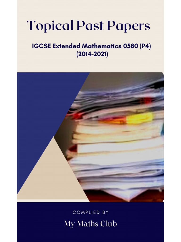 Topical Past Papers Review P4 (0580) | PDF | Abstract Algebra | Algebra