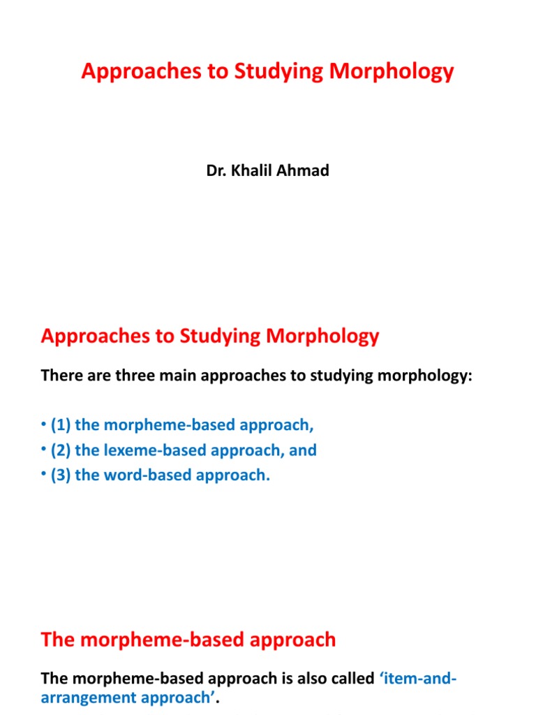 Morphological Approaches Explained | PDF | Morphology (Linguistics ...