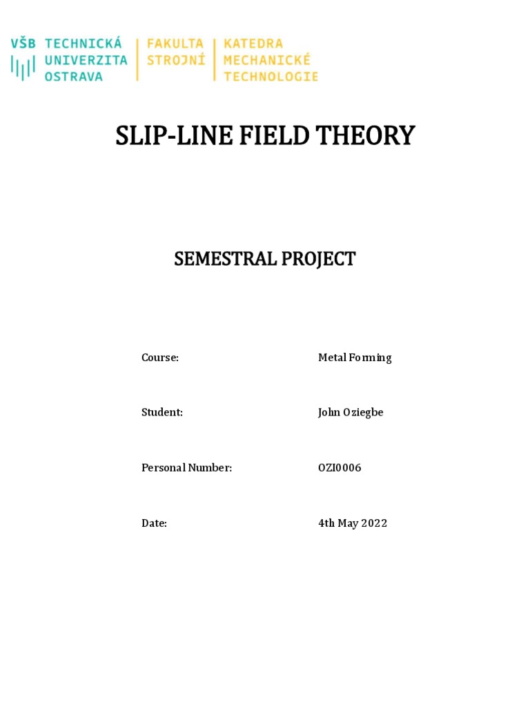 Slip Line Field Theory Project | PDF | Stress (Mechanics) | Plasticity ...