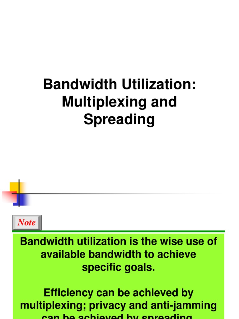 Bandwidth Utilization (Multiplexing) | PDF