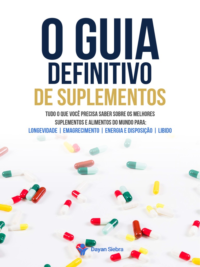 Guia completo de suplementos e alimentos para longevidade, saúde e bem-estar | PDF | Vitamina ...