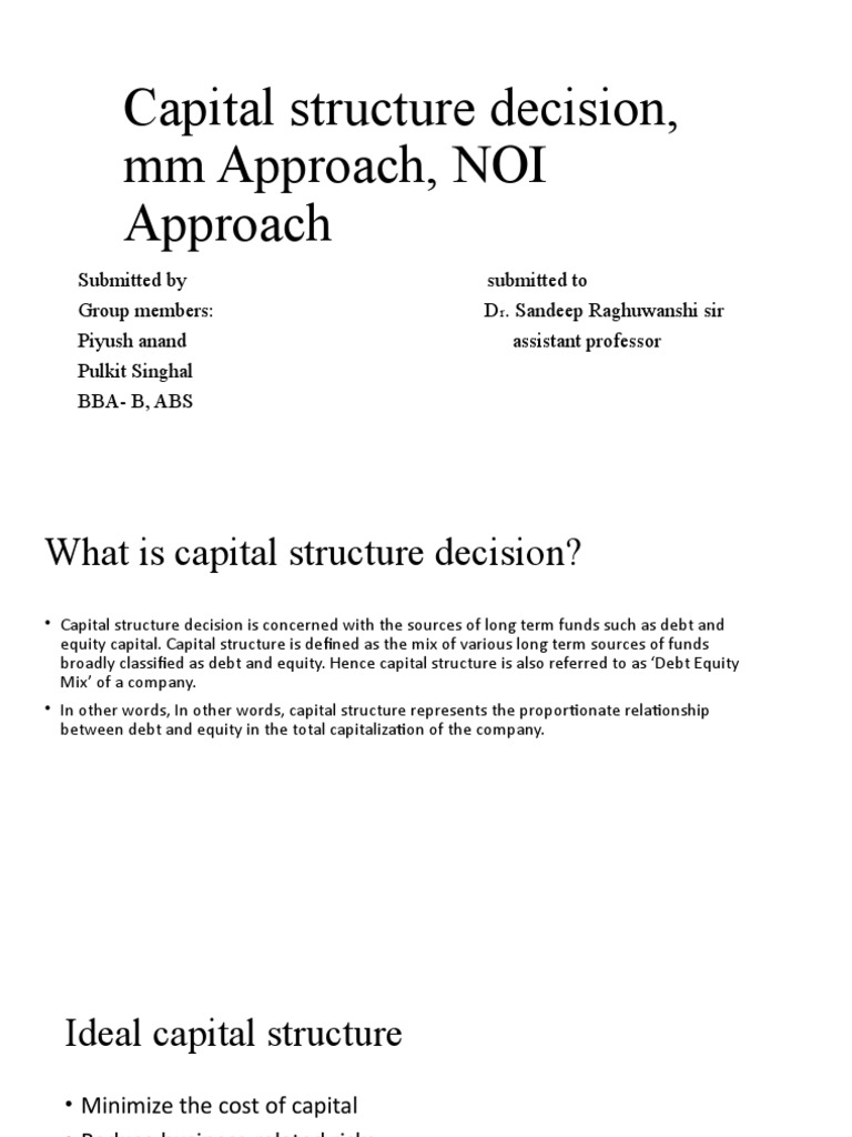 Capital Structure Decision, MM Approach, NOI | PDF