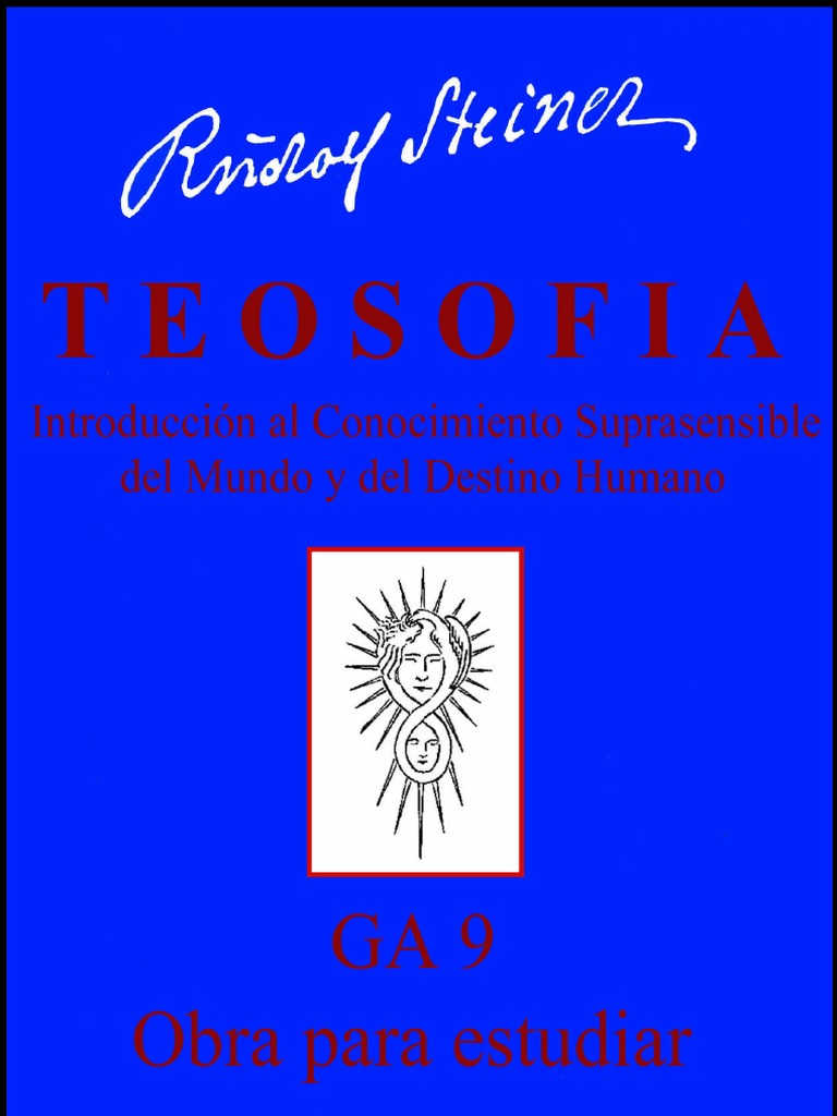 Introducción a la Teosofía de Steiner | PDF | Conocimiento | Alma