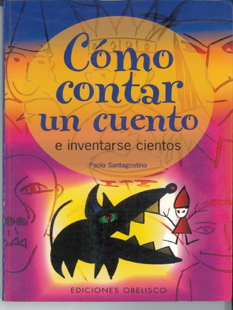 Como Contar Un Cuento-Paola Santagostino | PDF