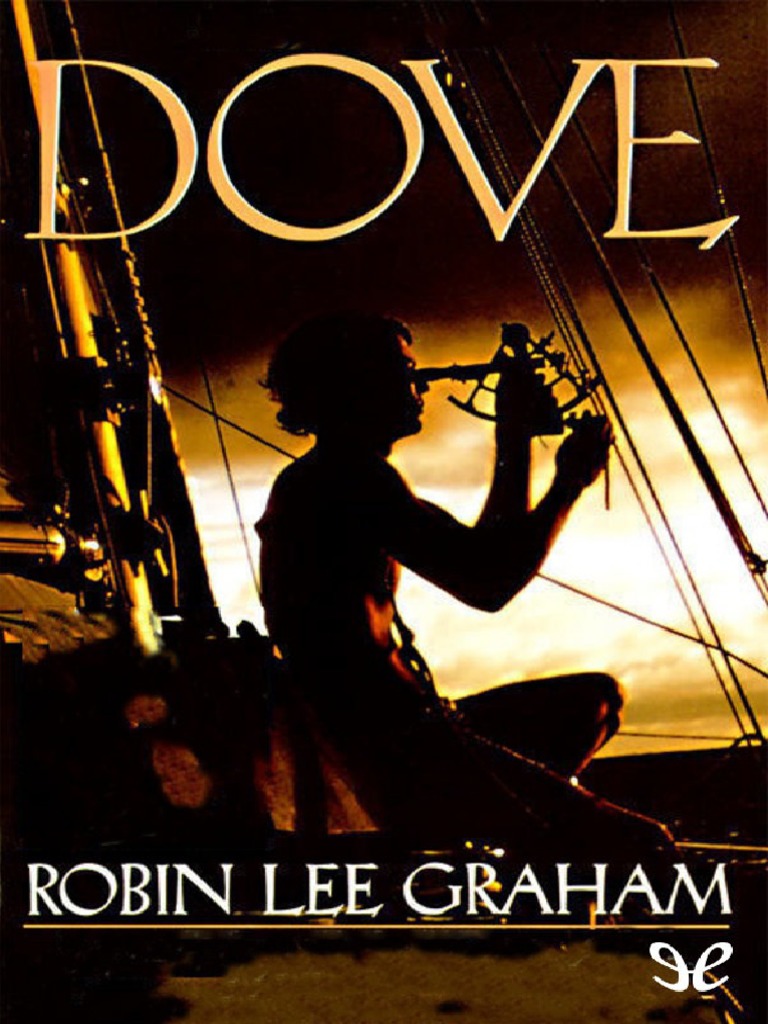 Dove - Robin Lee Graham | PDF