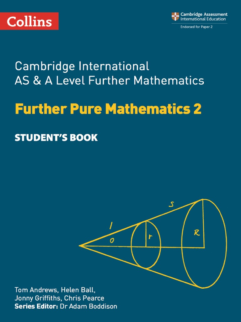 Cambridge International As and A Level Further Mathematics Further Pure ...