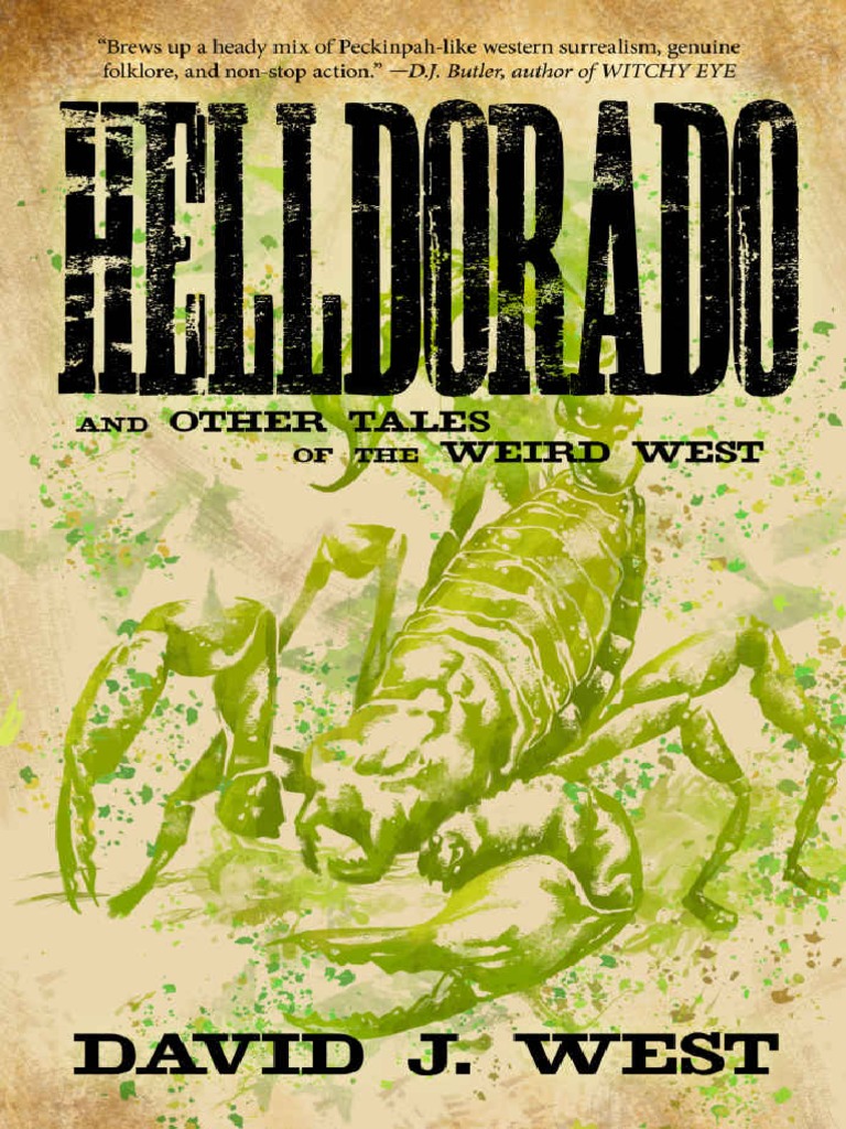 Helldorado and Other Tales of The Weird West (Dark Trails Saga Book 5) (David J. West) | PDF