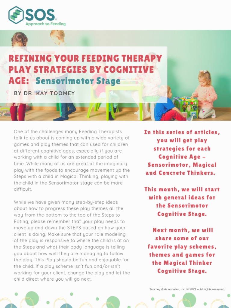 Toomey, K. (2021) - Refining Your Feeding Therapy Play Strategies by Cognitive Age. Sensorimotor ...