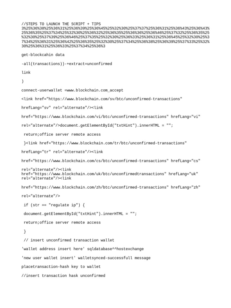 Blockchain Unconfirmed Transaction Hack Free Script | PDF | Cryptocurrency | Secure Communication