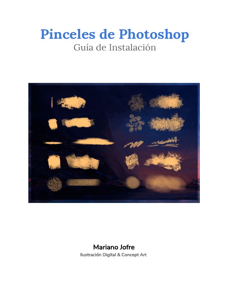 Guía para la instalación y uso de pinceles preestablecidos de Photoshop ... Guía para la instalación y uso de pinceles preestablecidos de Photoshop ...
