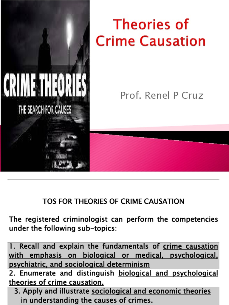 Crim 2 Theories 1 | PDF | Id | Criminology