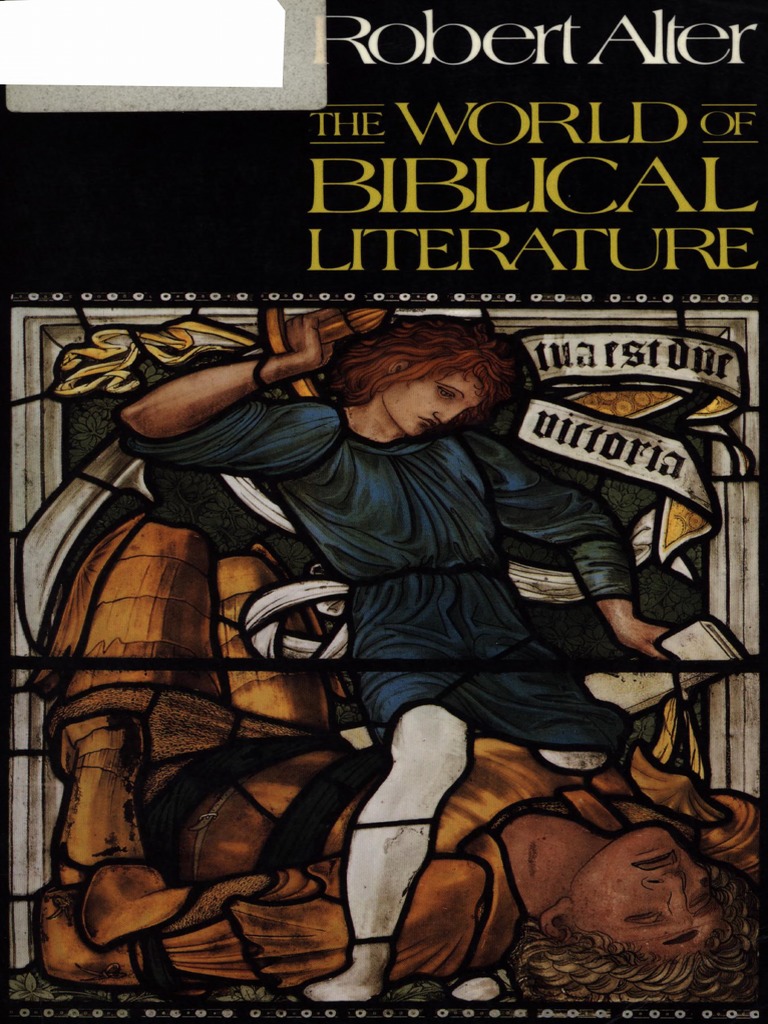 The World of Biblical Literature. Robert Alter, 1992 | PDF | Bible | Samuel