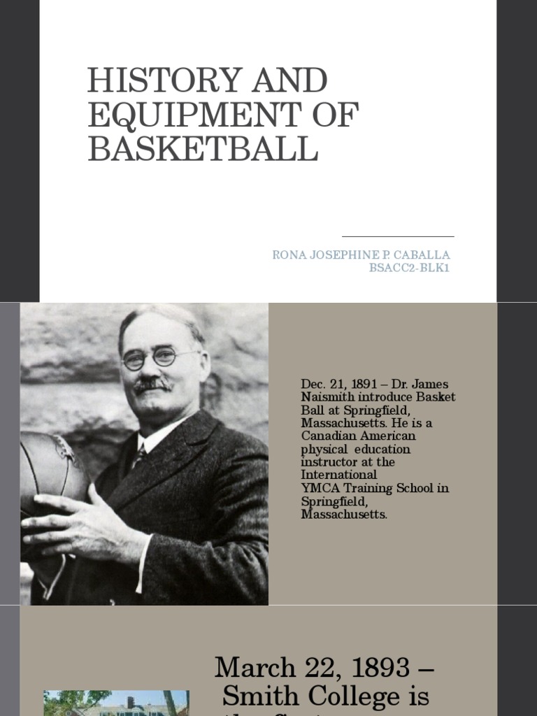 PowerPoint Presentation For The History and Equipment of BB | PDF ...