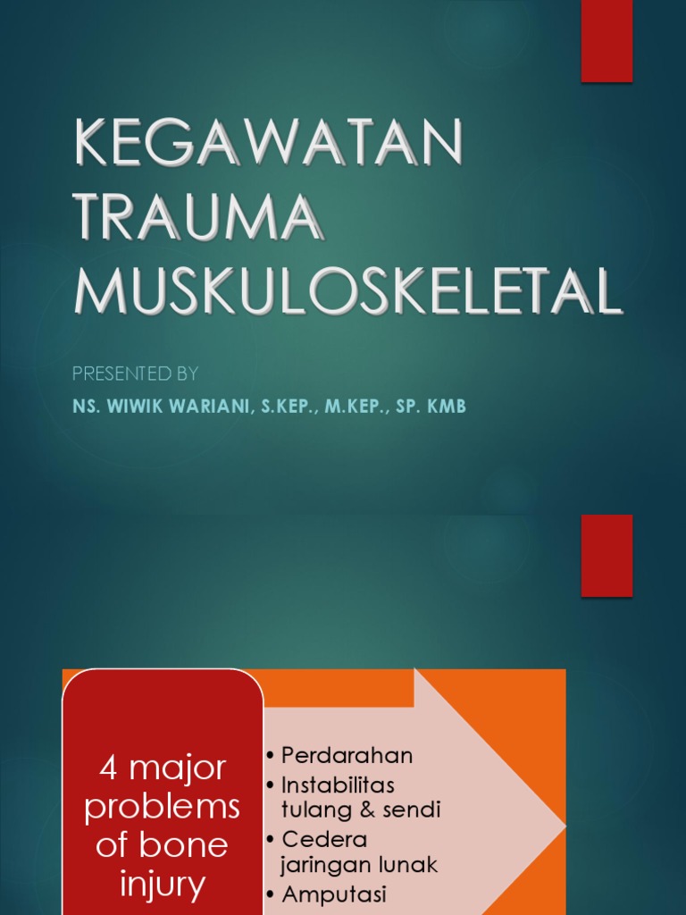 Trauma Muskuloskeletal | PDF