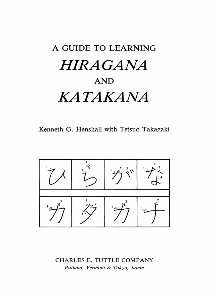 A Guide To Learning Hiragana and Katakana | PDF