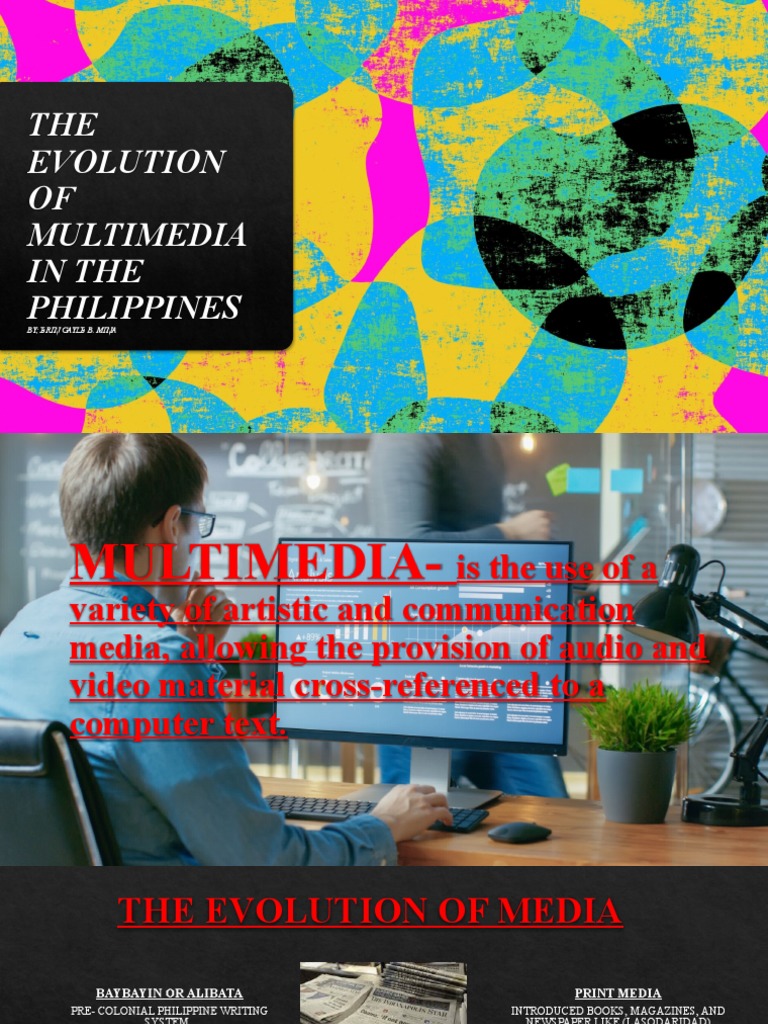 Evolution of Multimedia in the Philippines | PDF | Mass Media | Multimedia