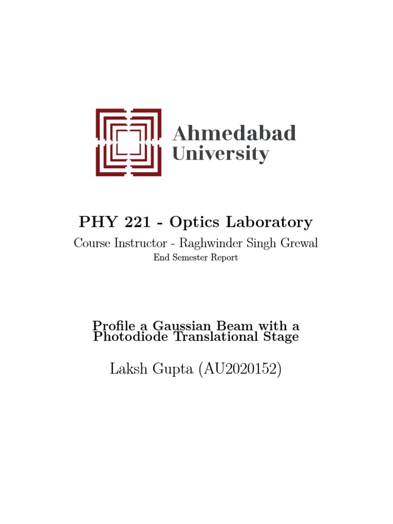 Laksh Gupta End Semester Project Report | PDF | Laser | Electromagnetic ...