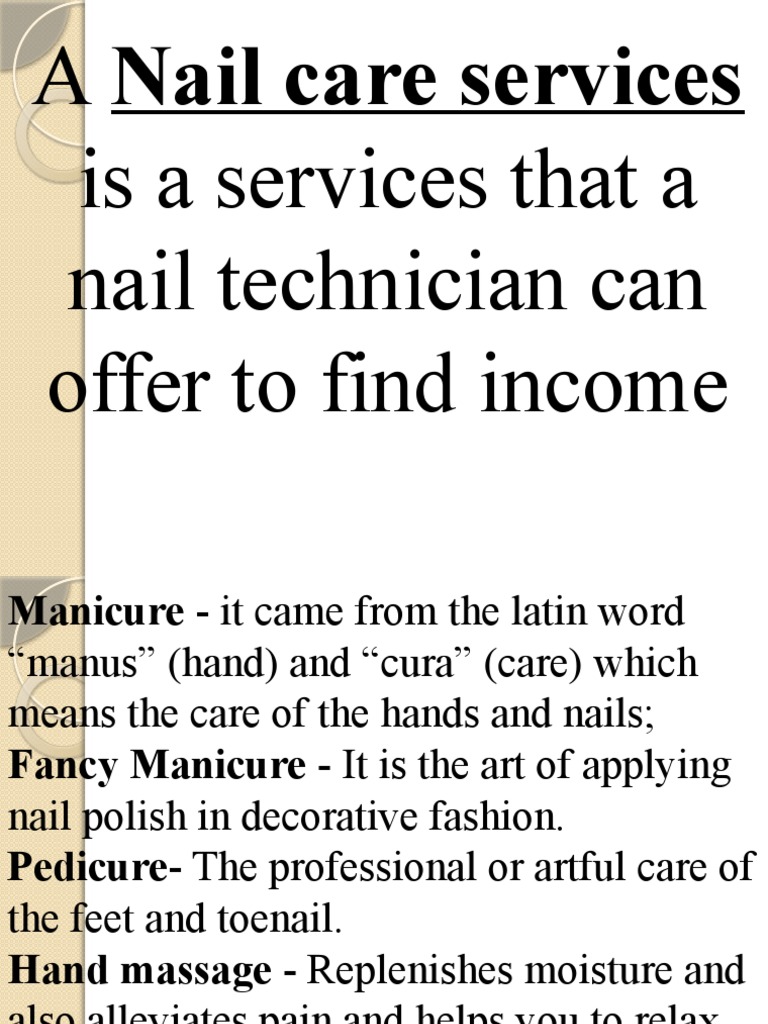 Nail Care Services Overview | PDF | Nail (Anatomy) | Integumentary System