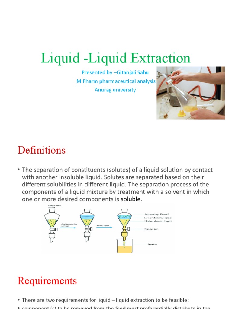 Liquid-Liquid Extraction in Pharmaceutics | PDF | Solubility | Liquids