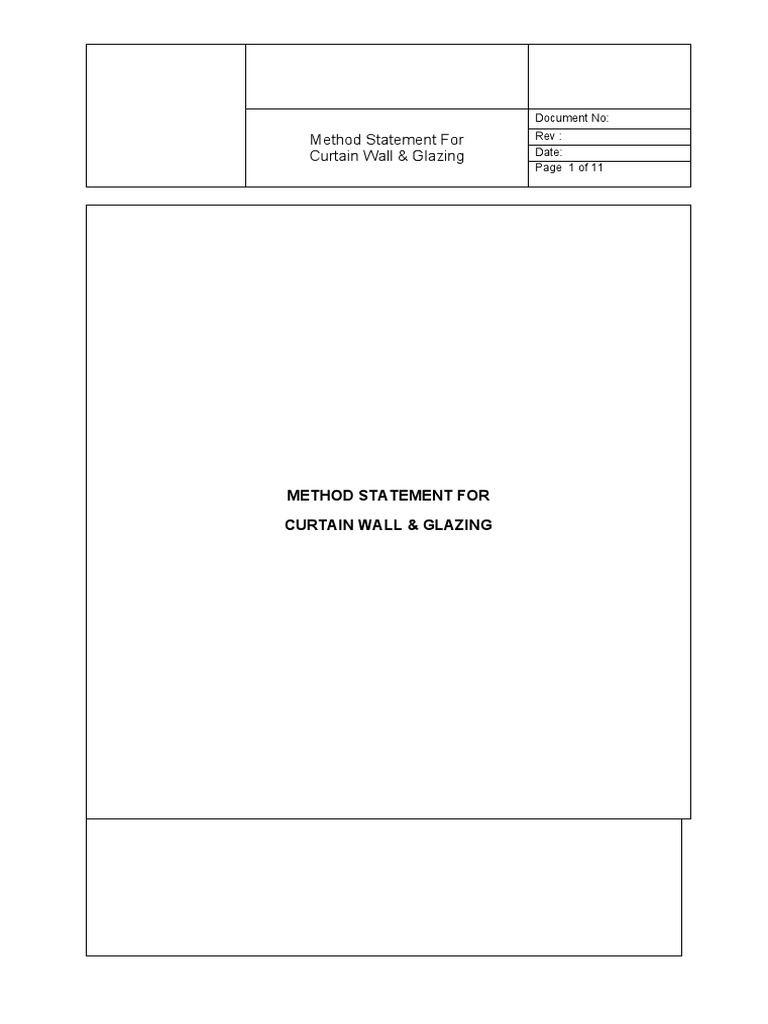 Method Statement For Curtain Wall & Glazing Installation | PDF | Window ...