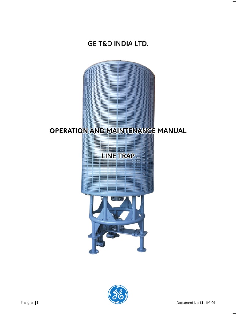 GE T&D India Ltd. Line Trap Safety Guide | PDF | Inductor | Safety GE T&D India Ltd. Line Trap Safety Guide | PDF | Inductor | Safety