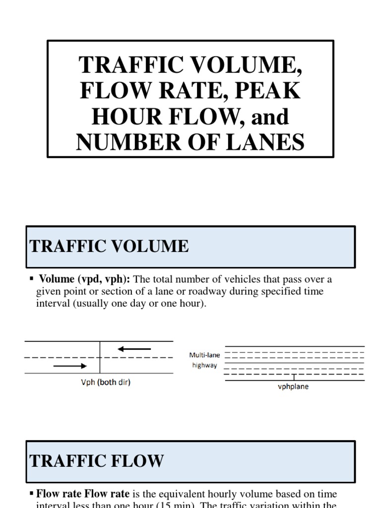 Traffic Volume, Flow Rate, Peak Hour | PDF | Traffic | Transport