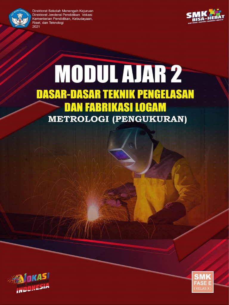 2.3 Dasar-Dasar Teknik Pengelasan Dan Fabrikasi Logam MODUL 2 DPFL METROLOGI | PDF | Karier ...