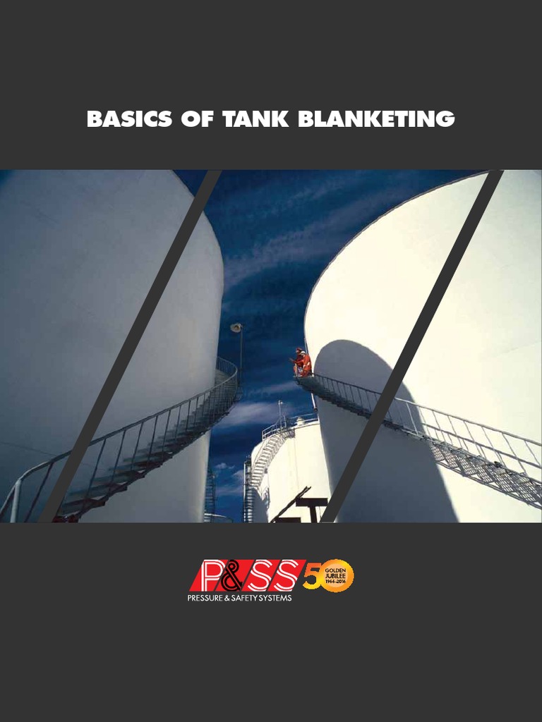 Tank Blanketing Protect Product Integrity Promote Safety Cut Costs ...