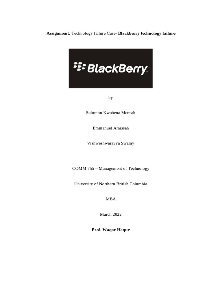 755 - Tech Failure Case - BlackBerry Failure | PDF | Blackberry | Black ...