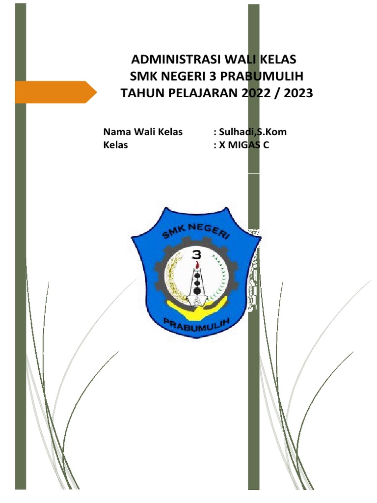 ADMINISTRASI - WALI - KELAS Migas C | PDF | Karier & Perkembangan | Ilmu Sosial