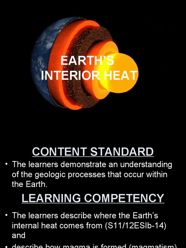Earths Interior Heat | PDF | Earth | Planetary Core
