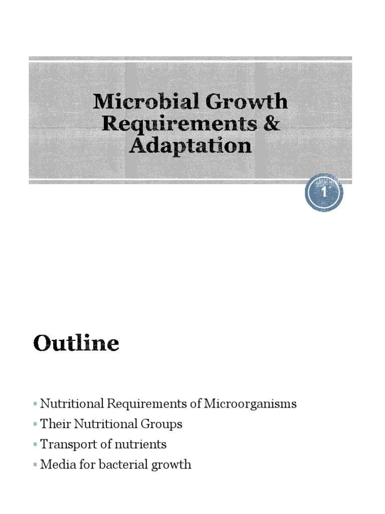 Microbial Growth Nutritional Requirements | PDF | Osmosis | Microorganism