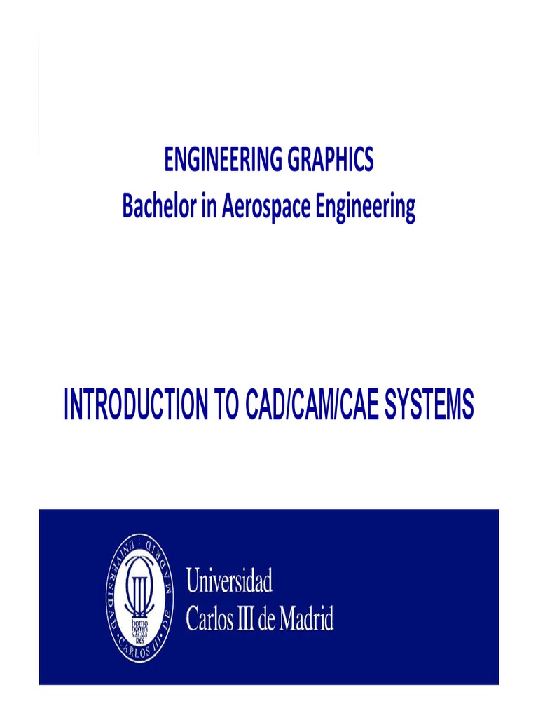 ENGINEERING GRAPHICS INTRODUCTION TO CAD/CAM/CAE SYSTEMS | PDF | Computer Aided Design | Product ...