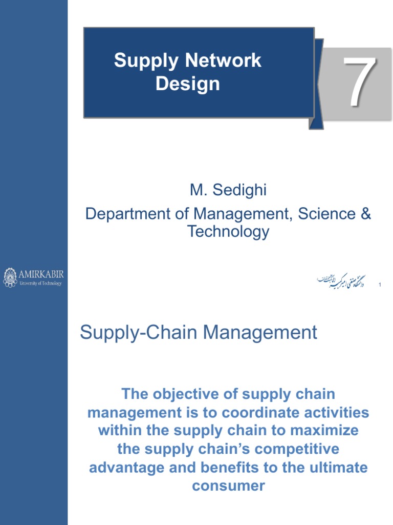 7 - Supply Network Design | PDF | Supply Chain Management | Supply Chain