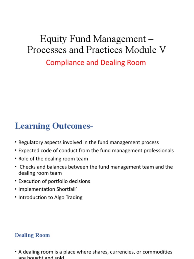 Module V - Compliance & Dealing Room | PDF | Algorithmic Trading ...