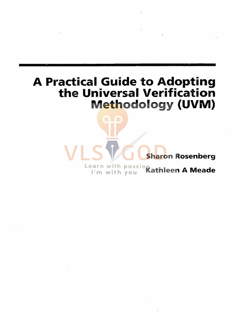 A Practical Guide To Adopting The Universal Verification Methodology (UVM) | PDF
