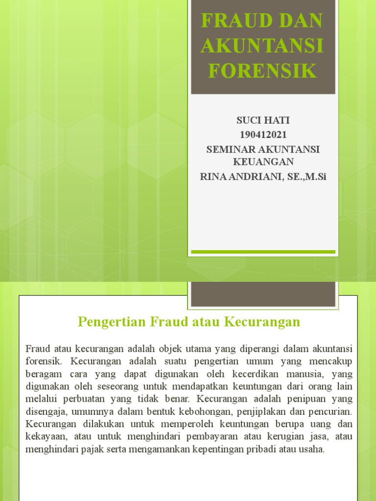 SUCI HATI PPT Fraud Dan Akuntansi Forensik | PDF