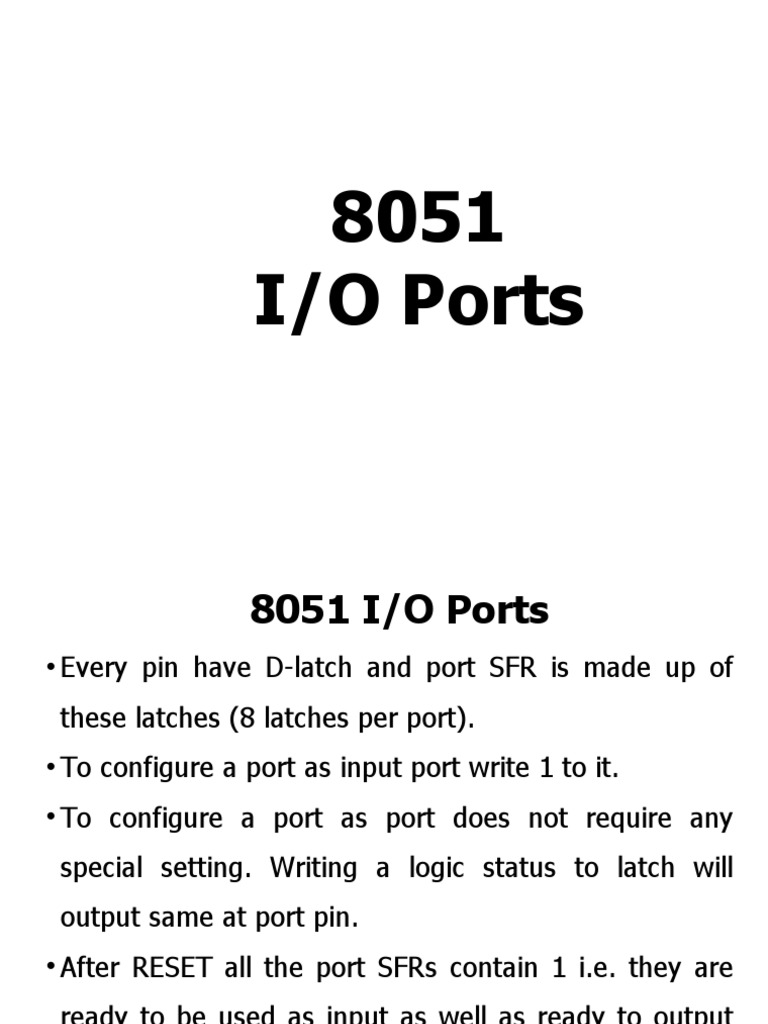 8051 I/O Ports Guide | PDF | Input/Output | Logic Gate