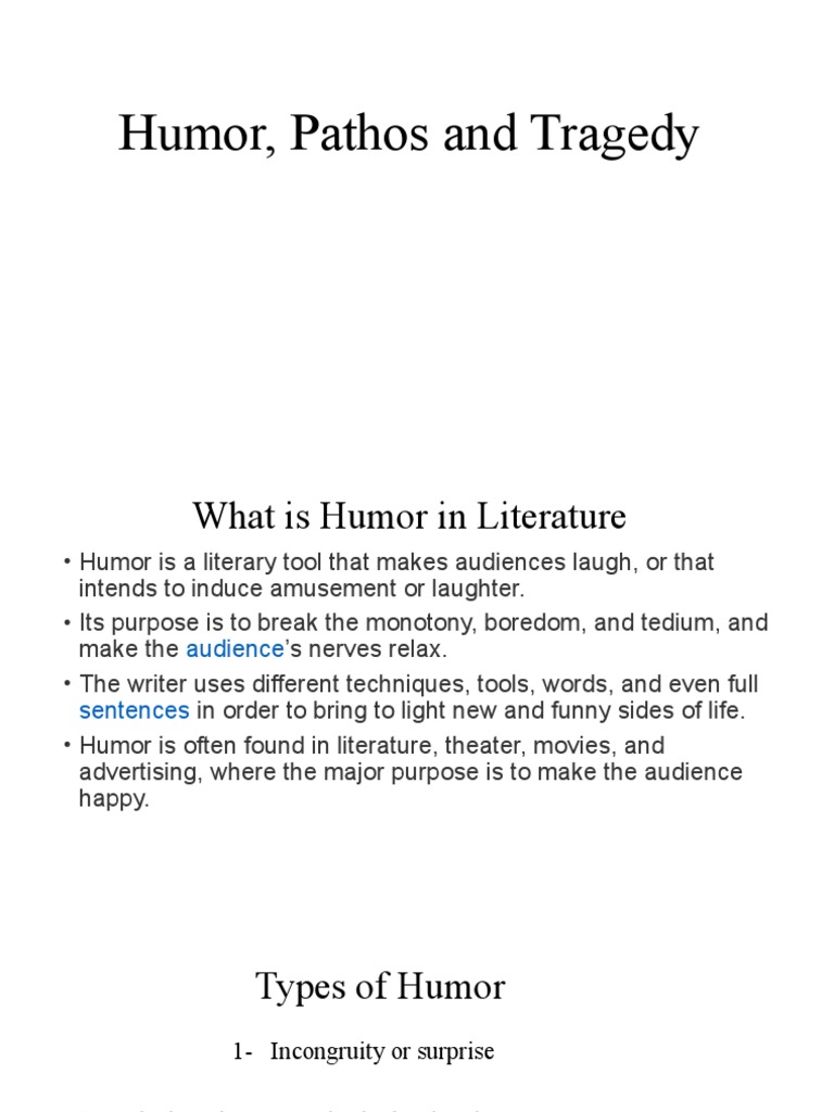 Humor, Pathos and Tragedy | PDF | Logos | Humour