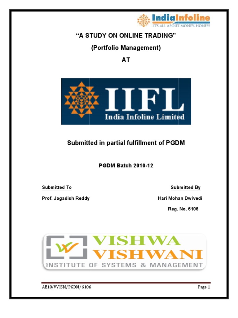 Project On Online Trading at IIFL Ashish Dwivedi | PDF | Stocks ...