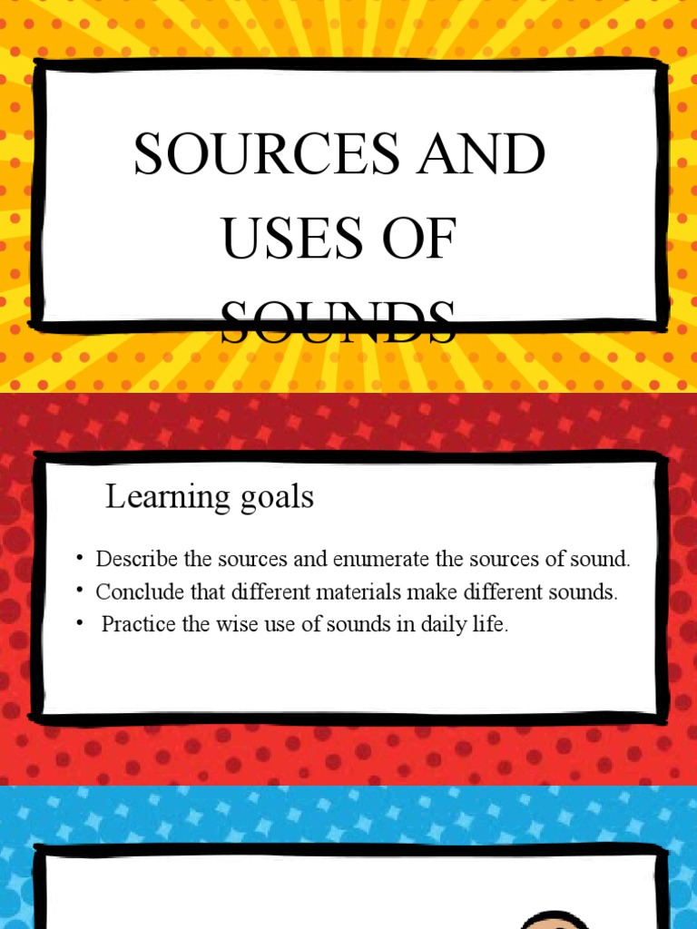 Sources and Uses of Sounds | PDF | Sound | Noise