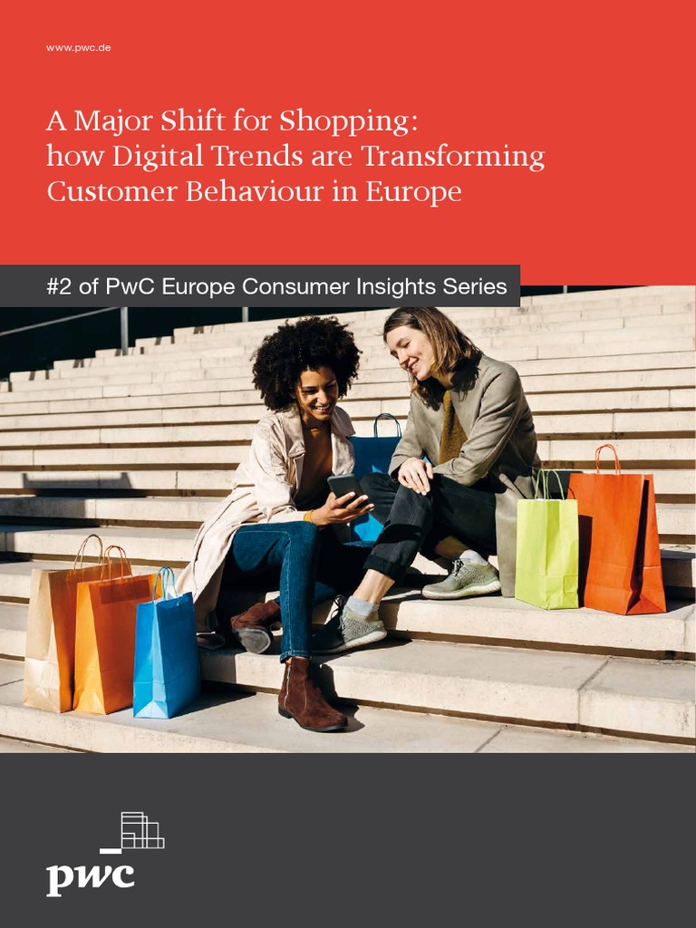 PWC Study A Major Shift For Shopping How Digital Trends Are ...