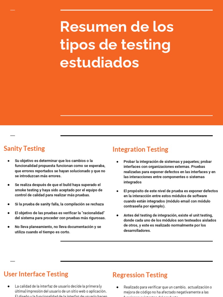 Resumen de los diferentes tipos de testing comúnmente utilizados en el ... Resumen de los diferentes tipos de testing comúnmente utilizados en el ...