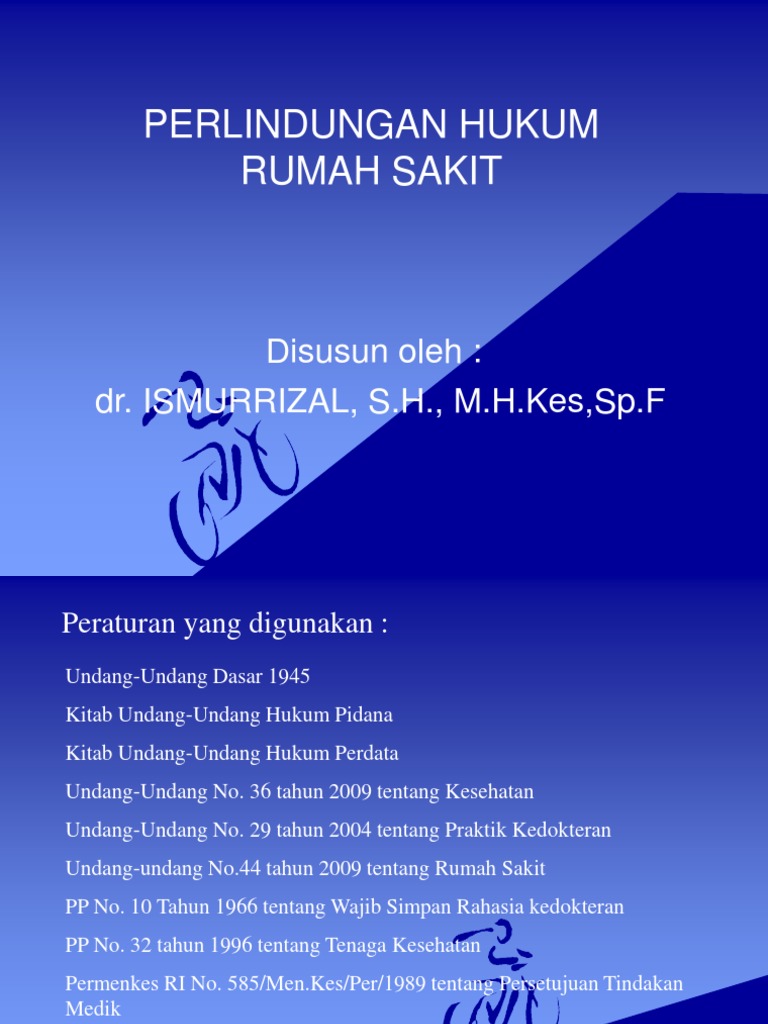 Materi Dr. Ismurizal, SH, MH - Kes, SP.F., Dipl - Bioeth | PDF