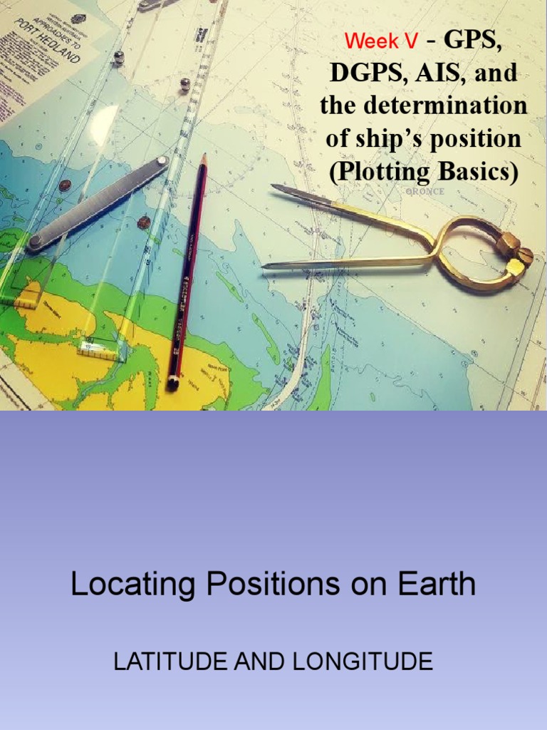 NAVI 111 Week5 Determining Position | PDF | Longitude | Latitude