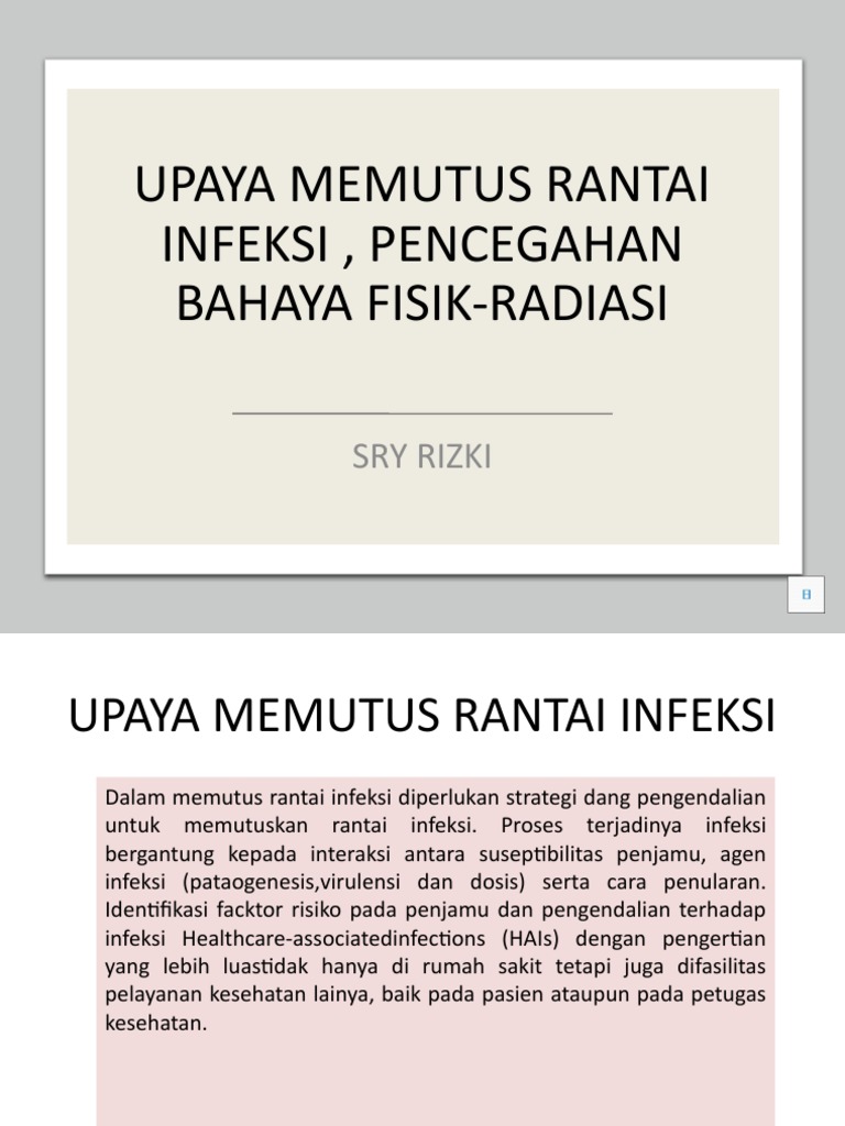 Upaya Memutus Rantai Infeksi, Pencegahan Bahaya Fisik-Radiasi | PDF