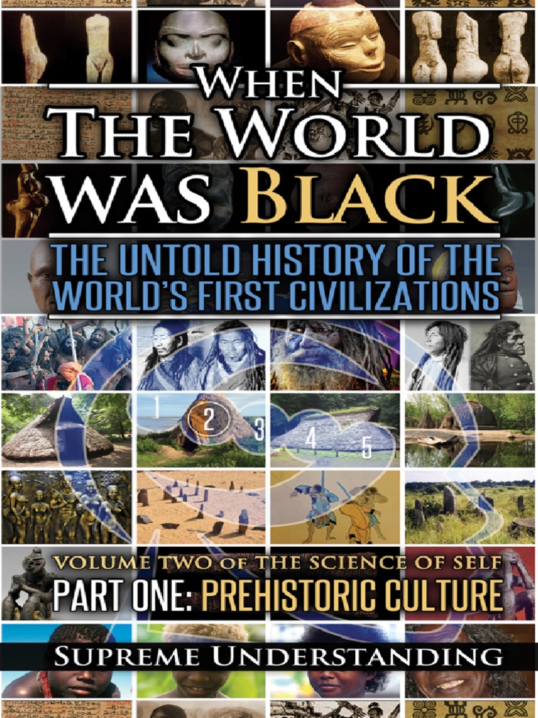 When The World Was Black The Untold History of The World S First | PDF | Books | Black People