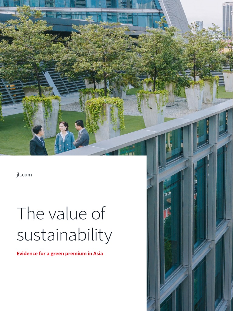 JLL - The Value of Sustainability | PDF | Green Building | Low Carbon ...