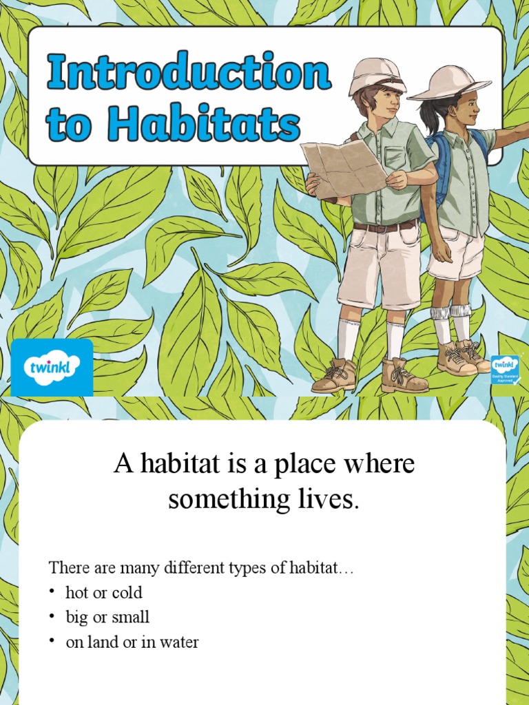 Au t2 S 084 Introduction To Habitats Powerpoint - Ver - 4 | PDF