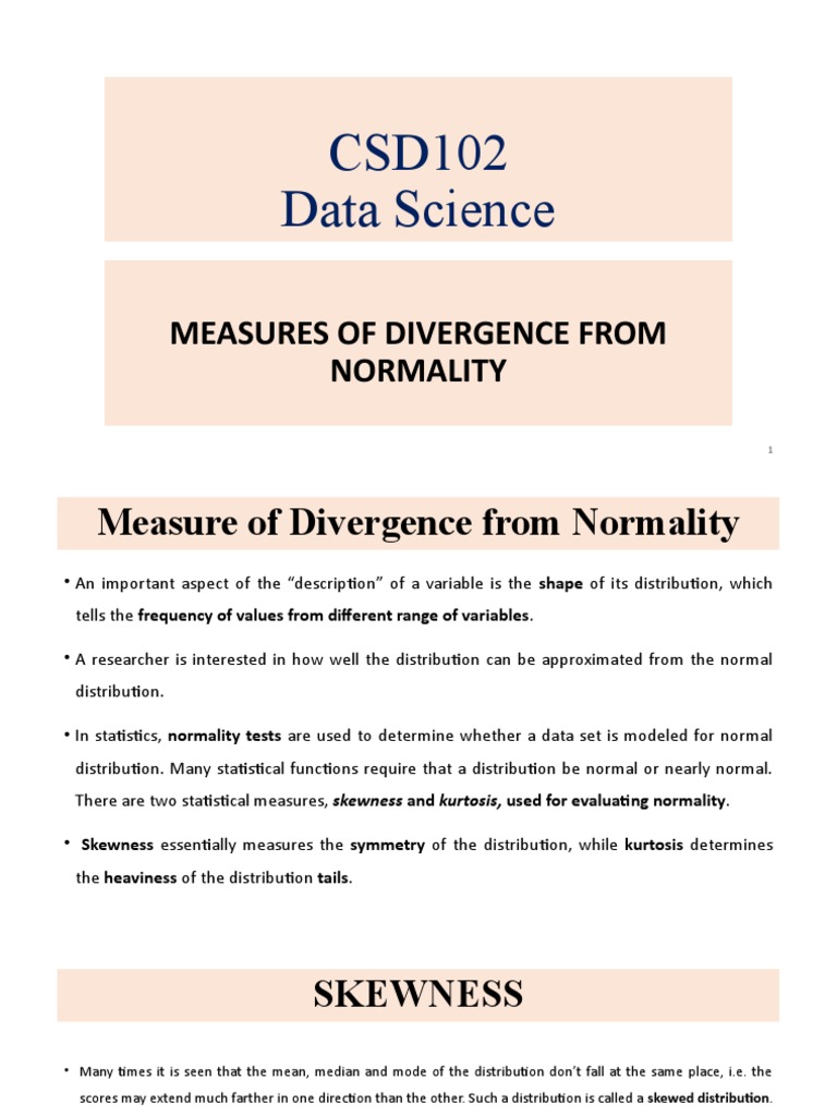 Session 6 - CSD102 Measures of Divergence From Normality | PDF | Skewness | Statistical Theory